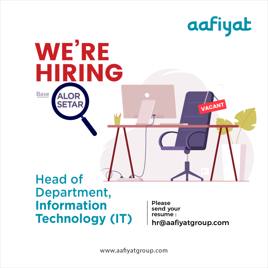 Head of Department Information Technology (IT) – Aafiyat Holdings Sdn. Bhd.